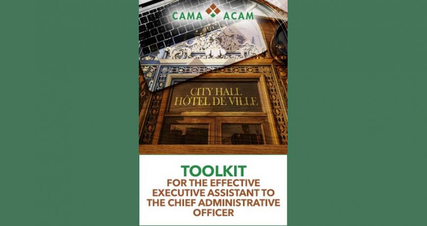 CAMA Launches Toolkit for the Effective Executive Assistant to the Chief Administrative Officer ...